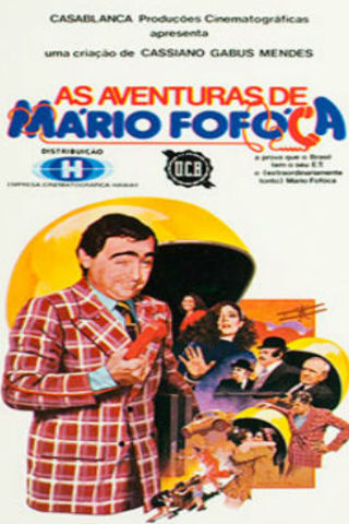 Filme As Aventuras de Mário Fofoca - Filmes no Cinema